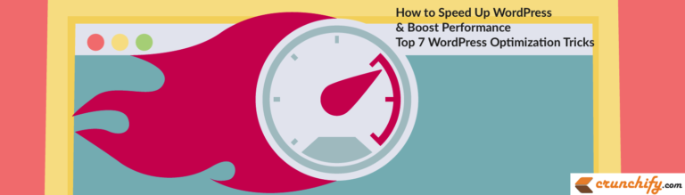 How to Speed Up WordPress and Boost Performance: Top WordPress ...
