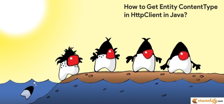 Java: How to Get Entity ContentType in HttpClient? - response.getEntity() • Crunchify