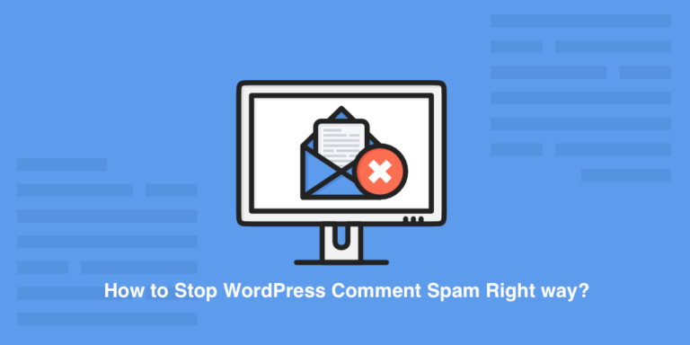 How to Completely Stop WordPress Comment Spam? • Crunchify