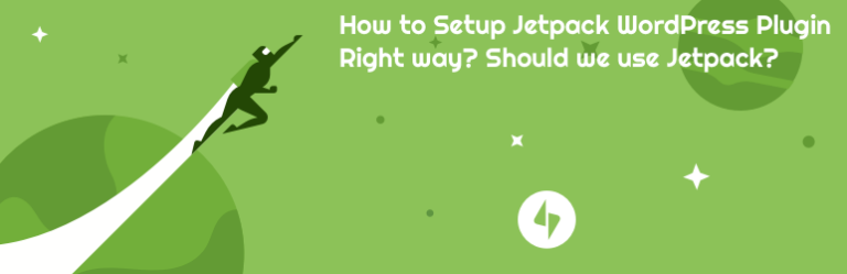 How to Setup Jetpack WordPress Plugin Right way - Should we use Jetpack? • Crunchify