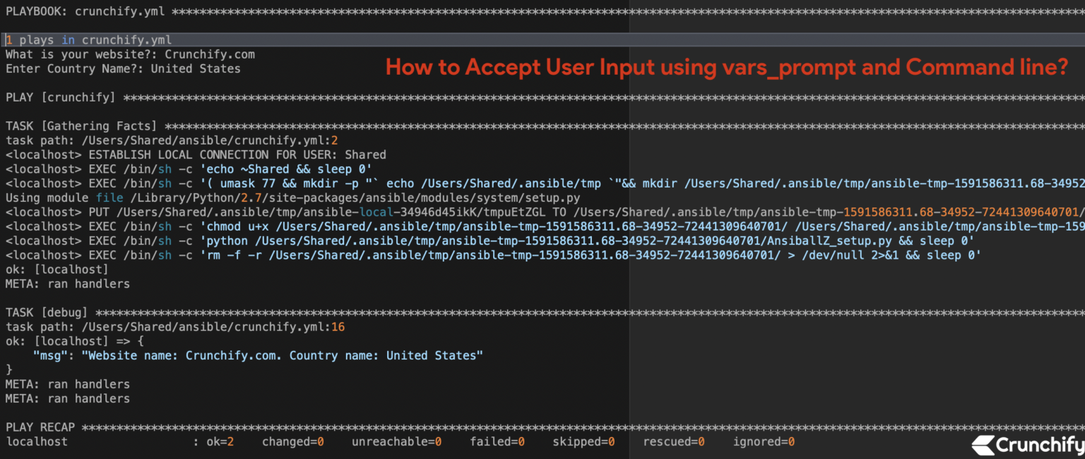 Ansible: How to Accept User Input using vars_prompt and Command line? • Crunchify