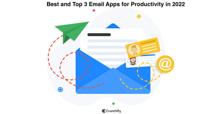 Best and Top 3 Email Client Apps for Productivity in 2024 • Crunchify